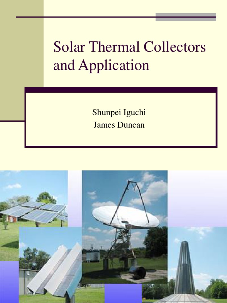 An Overview of Solar Thermal Collector Technologies and Their ...