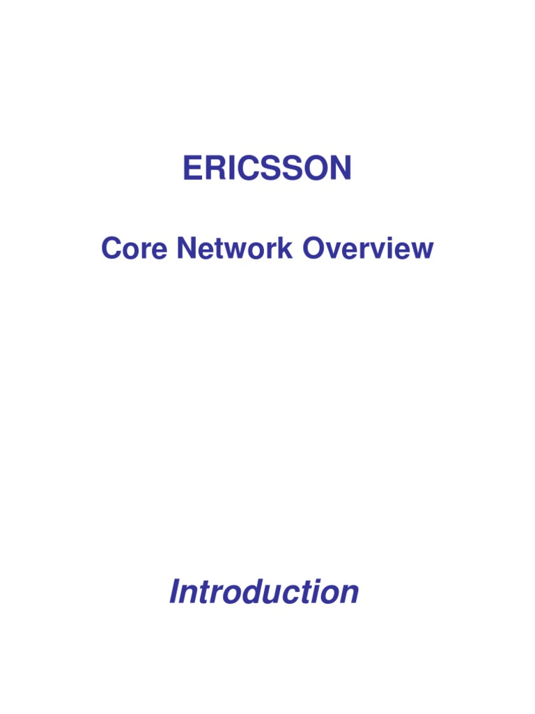 Ericsson: Core Network Overview | PDF | Asynchronous Transfer Mode ...