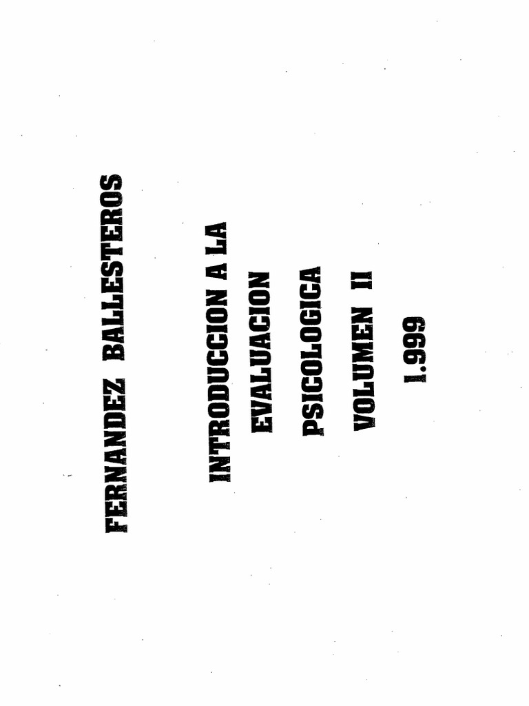 Fernandez-Ballesteros (1999) - Introducción A La Evaluación Psicológica ...
