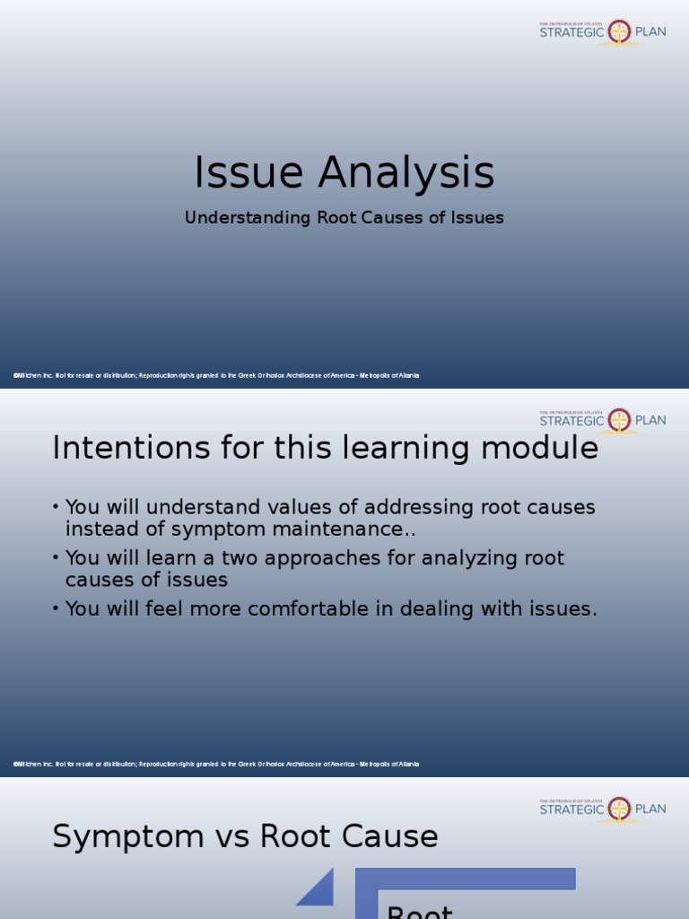 Orthodox Leadership Training: 5.4 Issue Analysis-Understanding Root ...