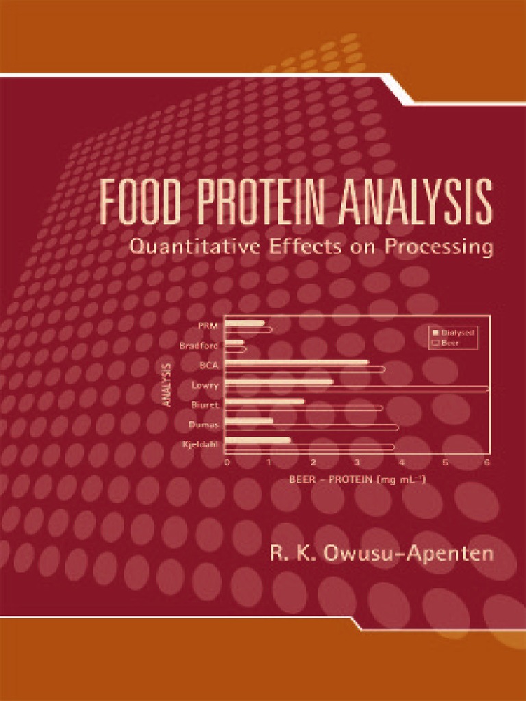 Food Protein Analysis - Quantitative Effects On Processing (2002) | PDF ...