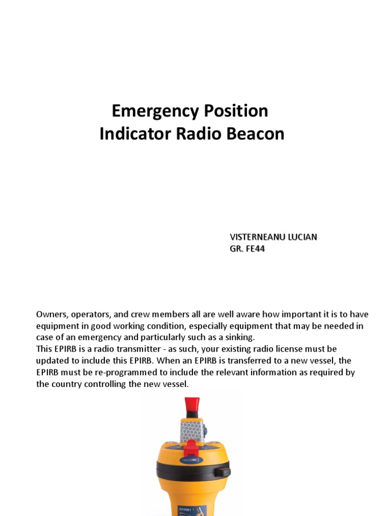 Emergency Position Indicator Radio Beacon: Visterneanu Lucian GR. FE44 ...
