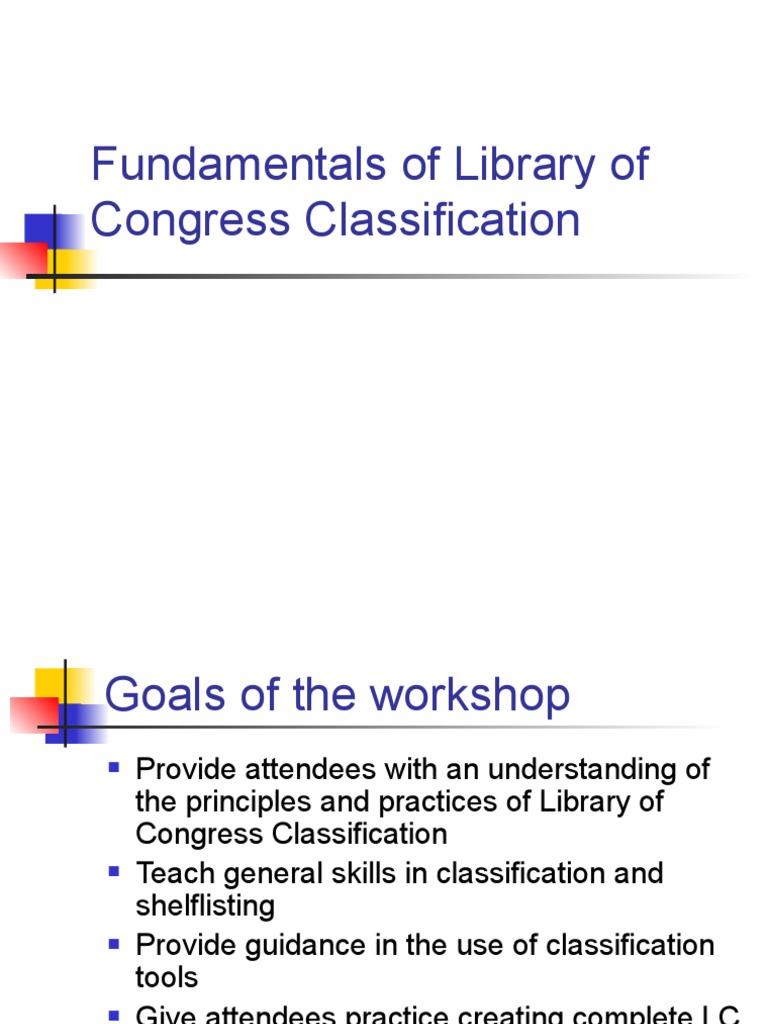 Fundamentals of Library of Congress Classification | Library And Museum ...
