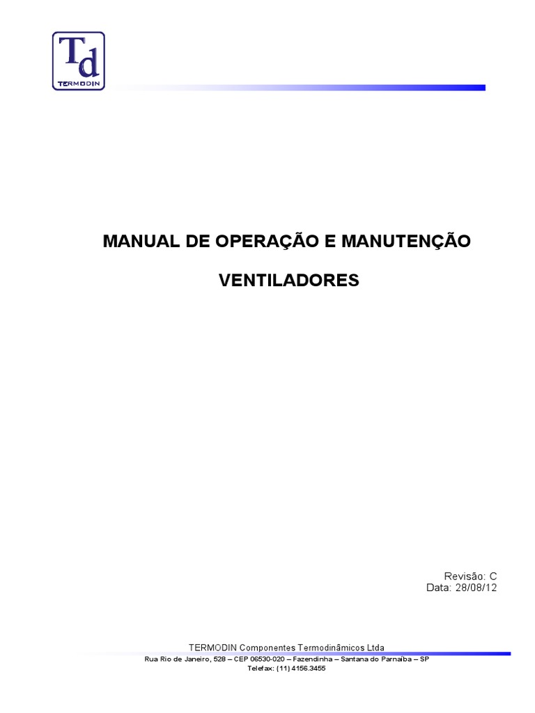 Manual de Operacao e Manutencao Ventiladores Revc | PDF | Cinto ... Manual de Operacao e Manutencao Ventiladores Revc | PDF | Cinto ...