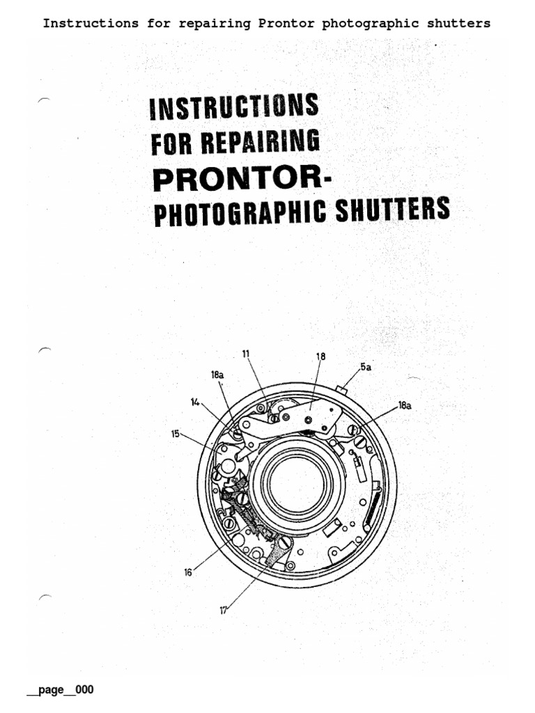 Instructions For Repairing Prontor Photographic Shutters: - Page - 000 ...