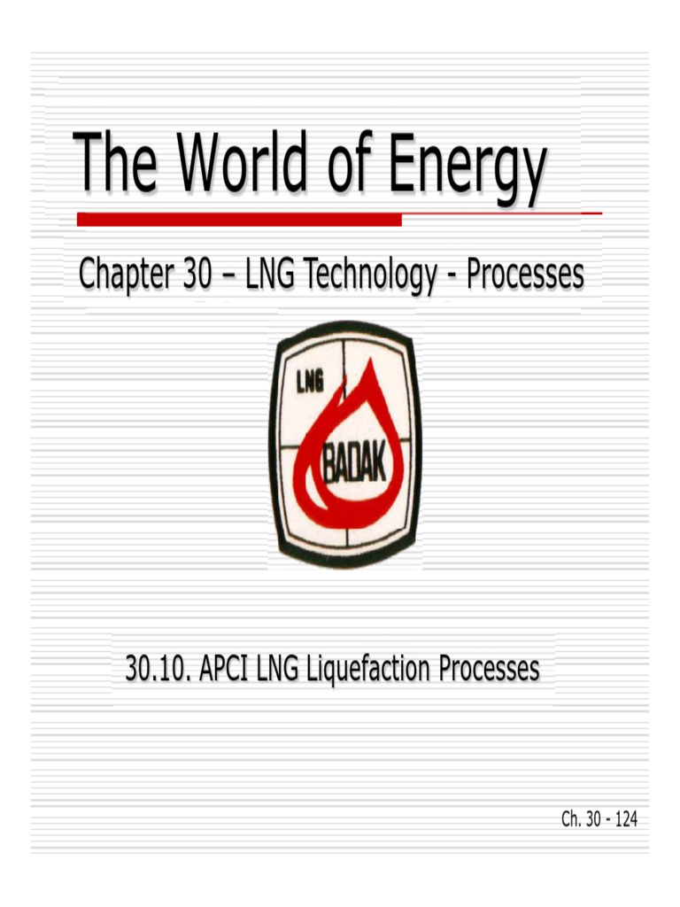 30J - APCI LNG Liquefaction Processes | PDF | Liquefied Natural Gas ...