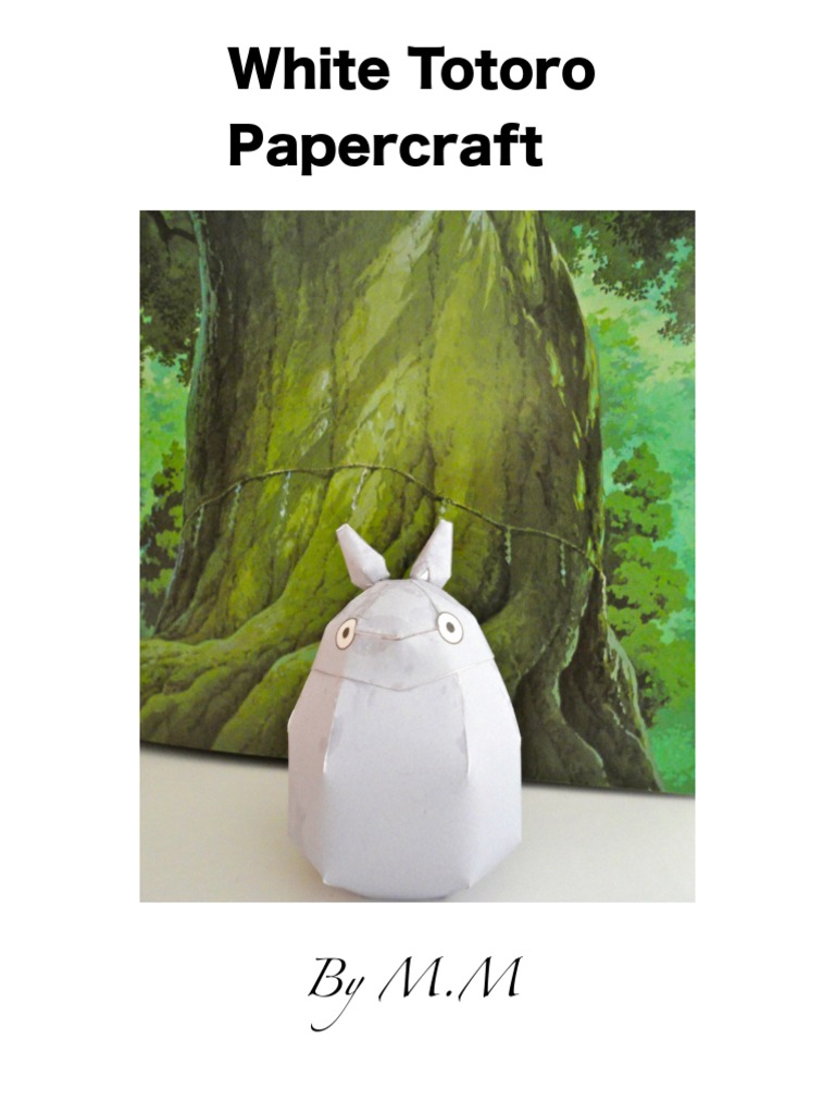 White Totoro Papercraft Guide | PDF