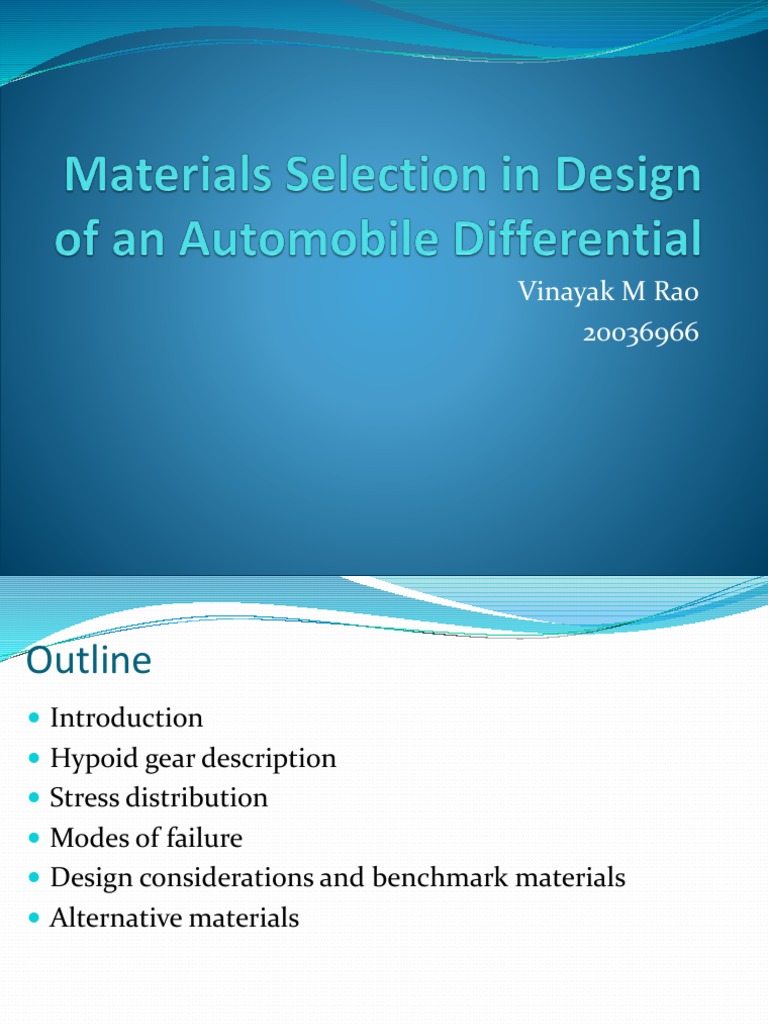 Materials Selection in Design of An Automobile Differential | PDF ...
