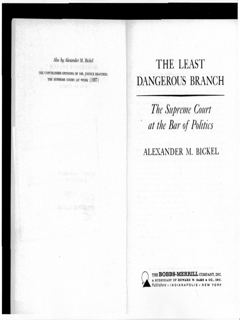 Excerpt From "The Least Dangerous Branch" by Alexander Bickel | PDF ...