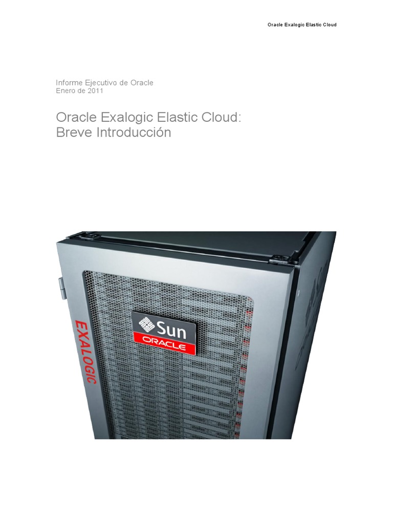 Oracle Exalogic Elastic Cloud - Breve Introduccion | PDF | Hilo (Computación) | Computación en ...