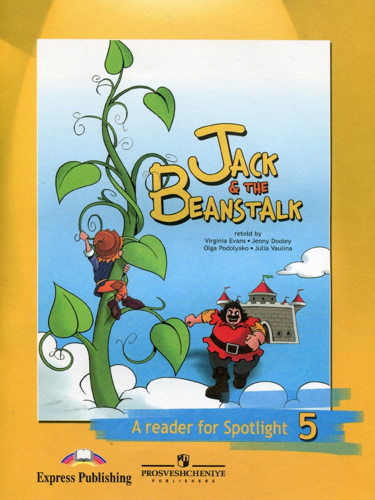 Jack and The Beanstalk Reader For Spotlight 5 PDF | PDF