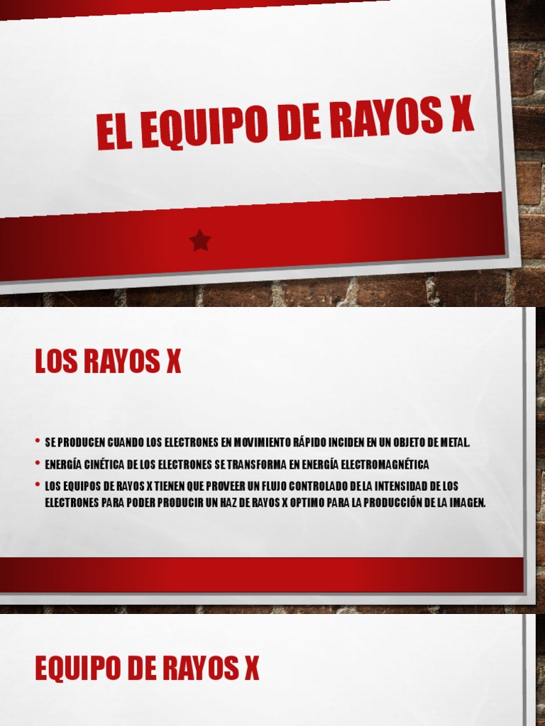 Componentes y Funcionamiento de Rayos X | PDF | Ciencia y matemáticas