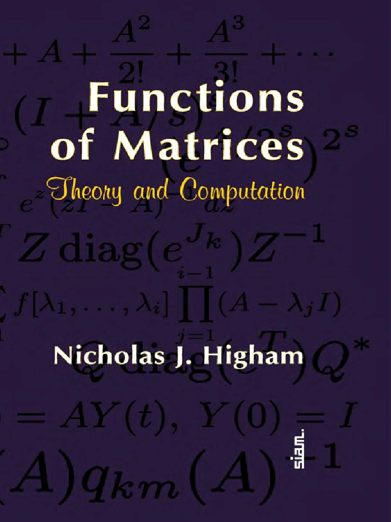 Functions of Matrices Theory and Computation TQW - Darksiderg PDF | Download Free PDF | Matrix ...