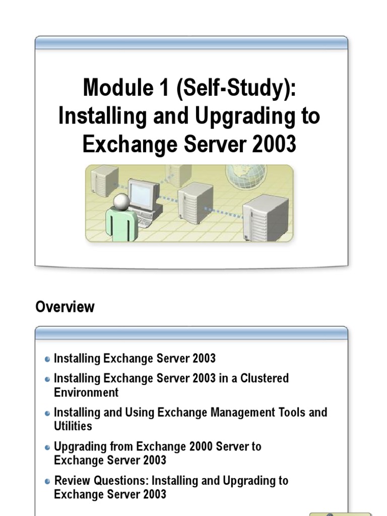 Module 1 (Self-Study) : Installing and Upgrading To Exchange Server 2003 | PDF | Computer ...