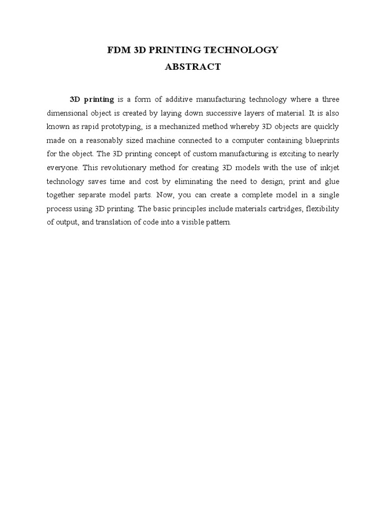 FDM 3D Printing Technology: 3D Printing Is A Form of Additive ...