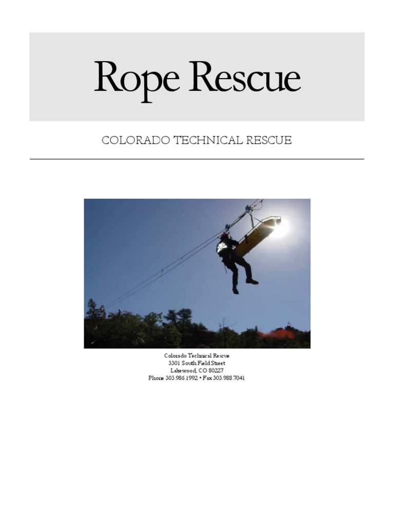 Rope Rescue - Colorado Tech Rescue | PDF | Rope | Mountaineering