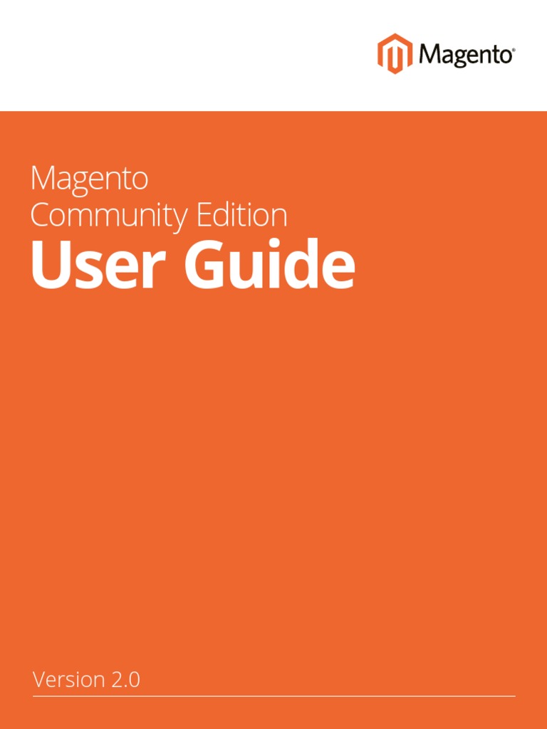 Magento Community Edition 2.0 User Guide | PDF | Pay Pal | Magento