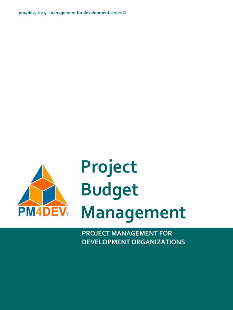 PM4DEV Project Budget Management | PDF | Cost Accounting | Business