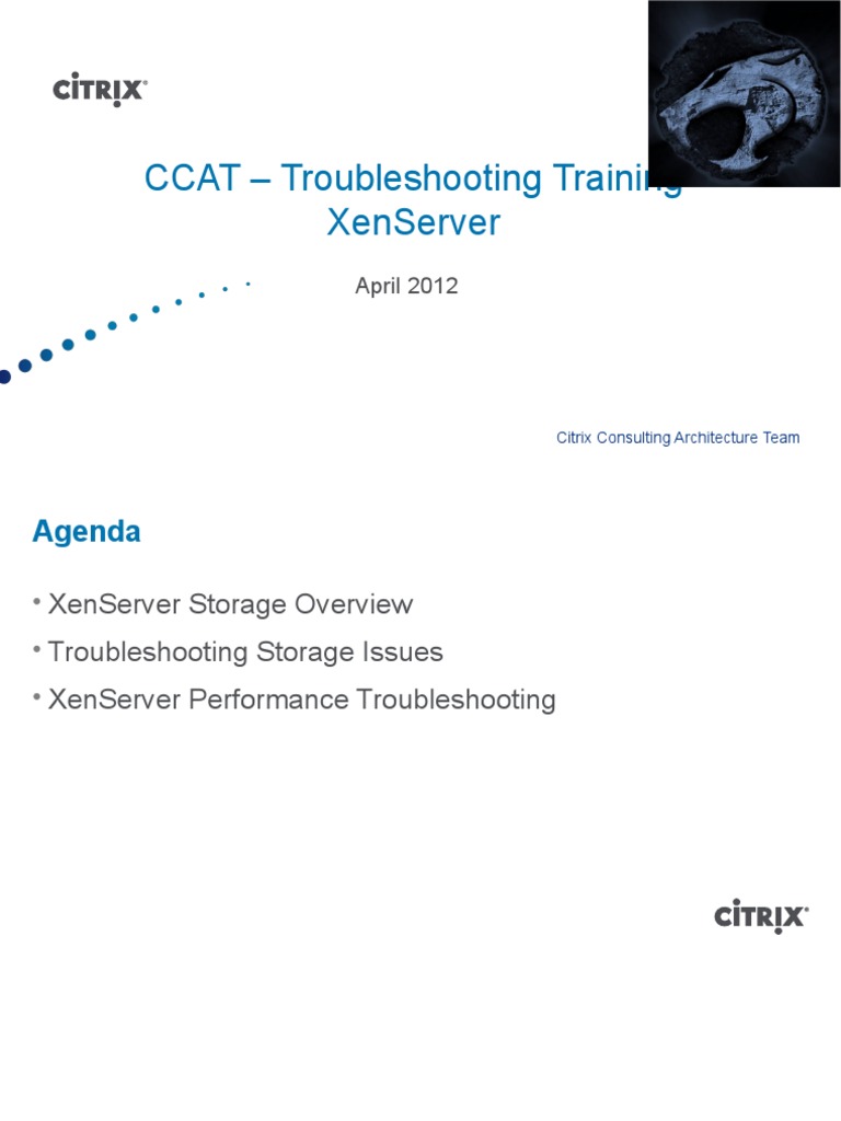 7 - CCAT - Troubleshooting Training XenServer v1.0 | PDF | Desktop ...