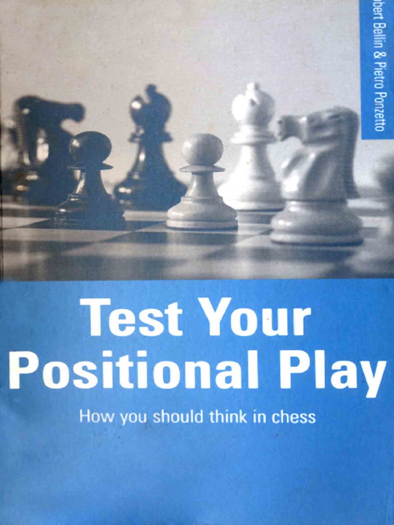 Test Your Positional Play | PDF