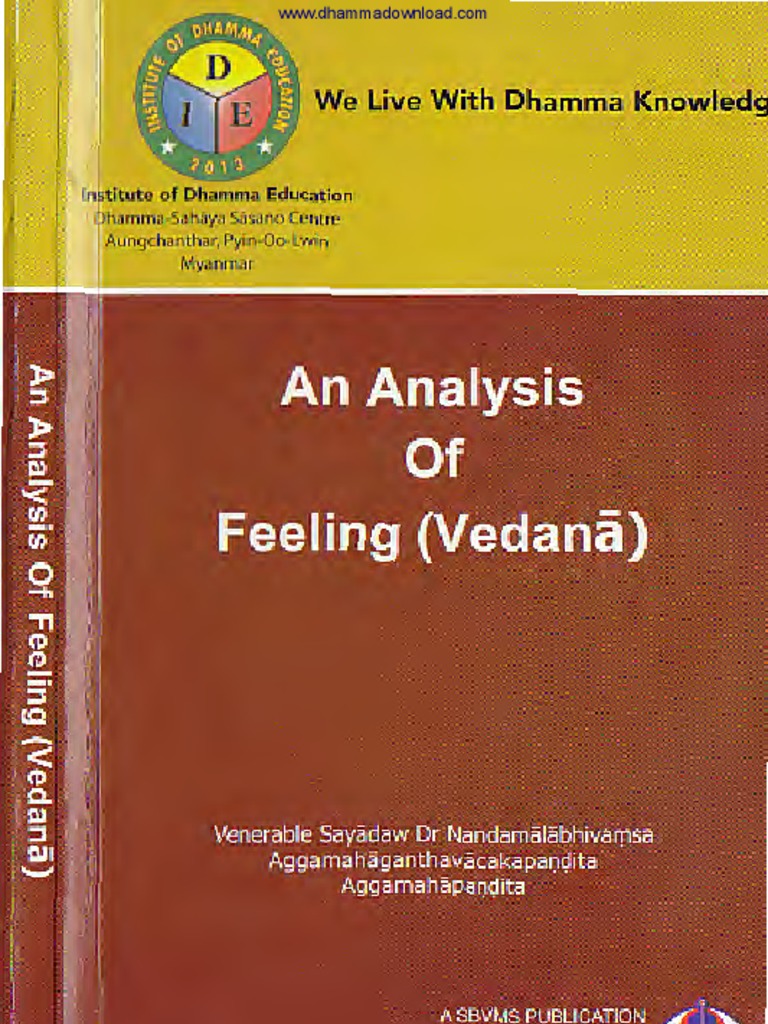 An Analysis of Feeling (Vedanã) - Bhaddanta Dr. Ashin Nandamalabhivamsa ...