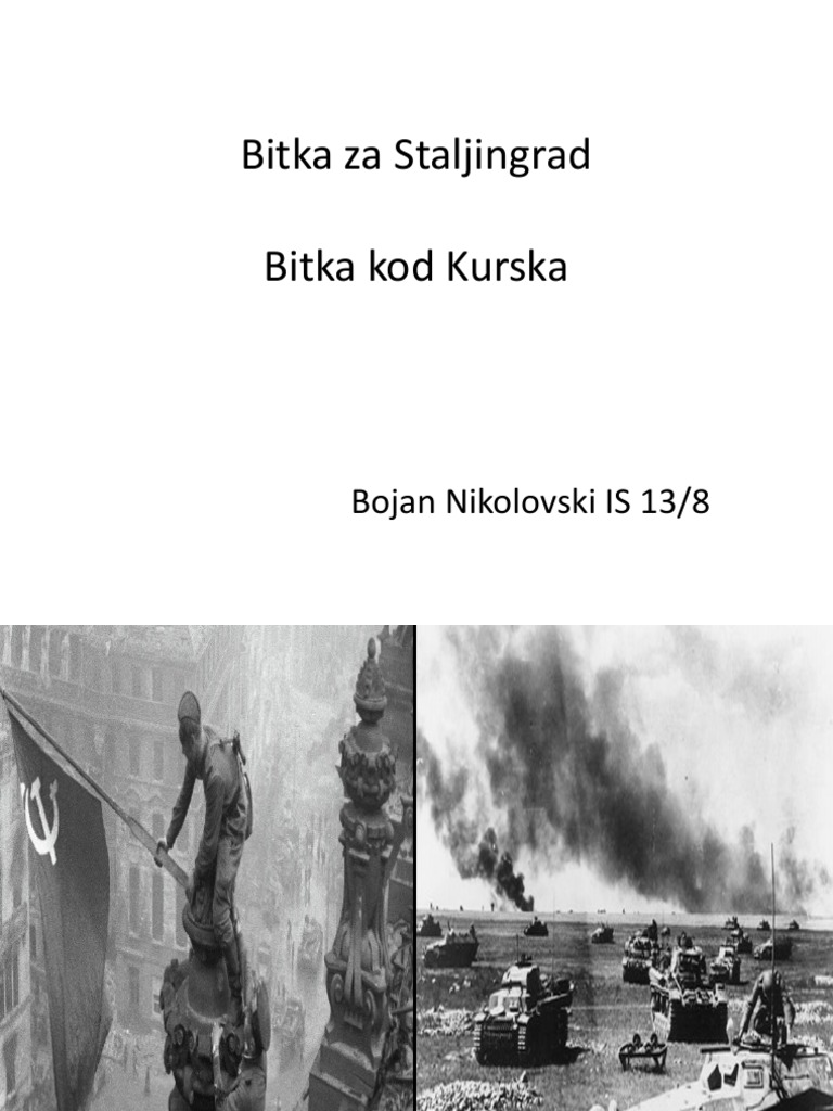 Bitka Za Staljingrad I Bitka Kod Kurska | PDF