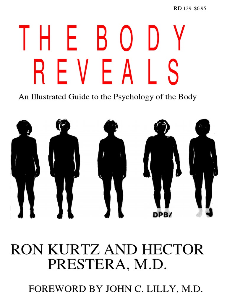Ron Kurtz - The Body Reveals PDF | PDF | Kundalini | Emotions