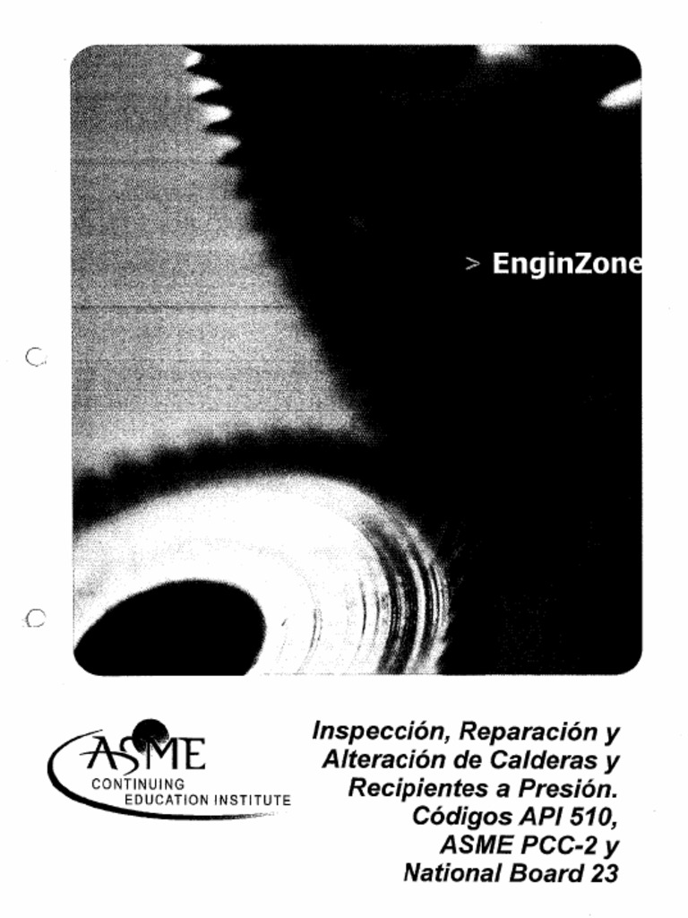 Codigo API 510 Inspeccion y Repracion Recipientes A Presion | PDF