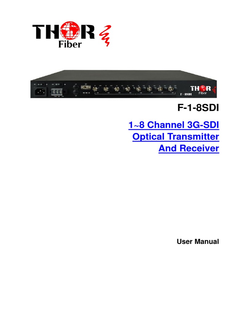 Thor Fiber F-8SDI User Manual | PDF | Power Supply | Electrical Connector