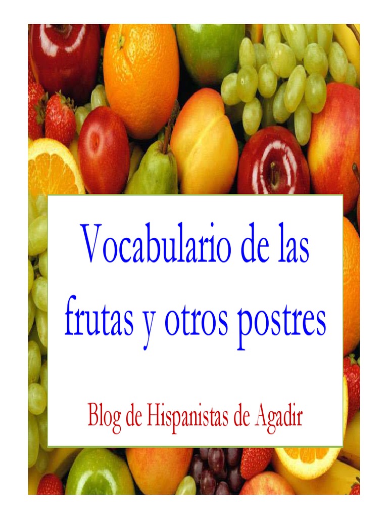 Vocabulario De Las Frutas Y Postres Pdf Pdf