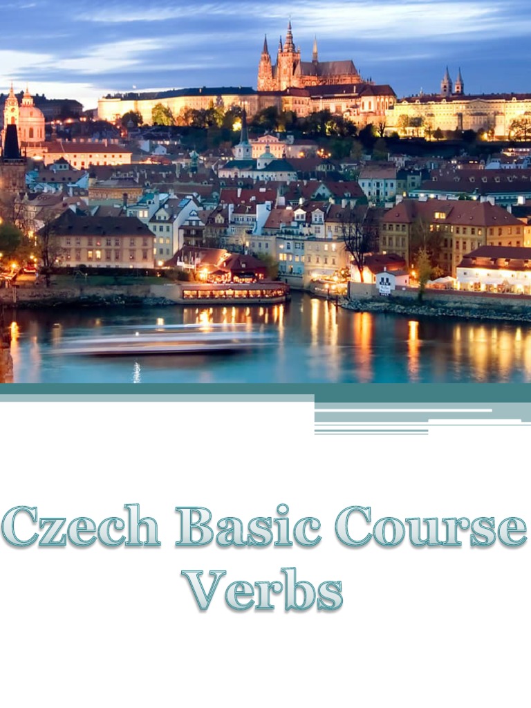 Czech - Basic Course - Verbs PDF | PDF | Afro Eurasia | Central Europe