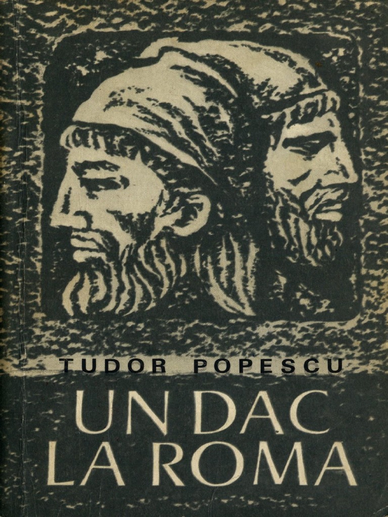 (PDF) Tudor Popescu - Un Dac La Roma | PDF