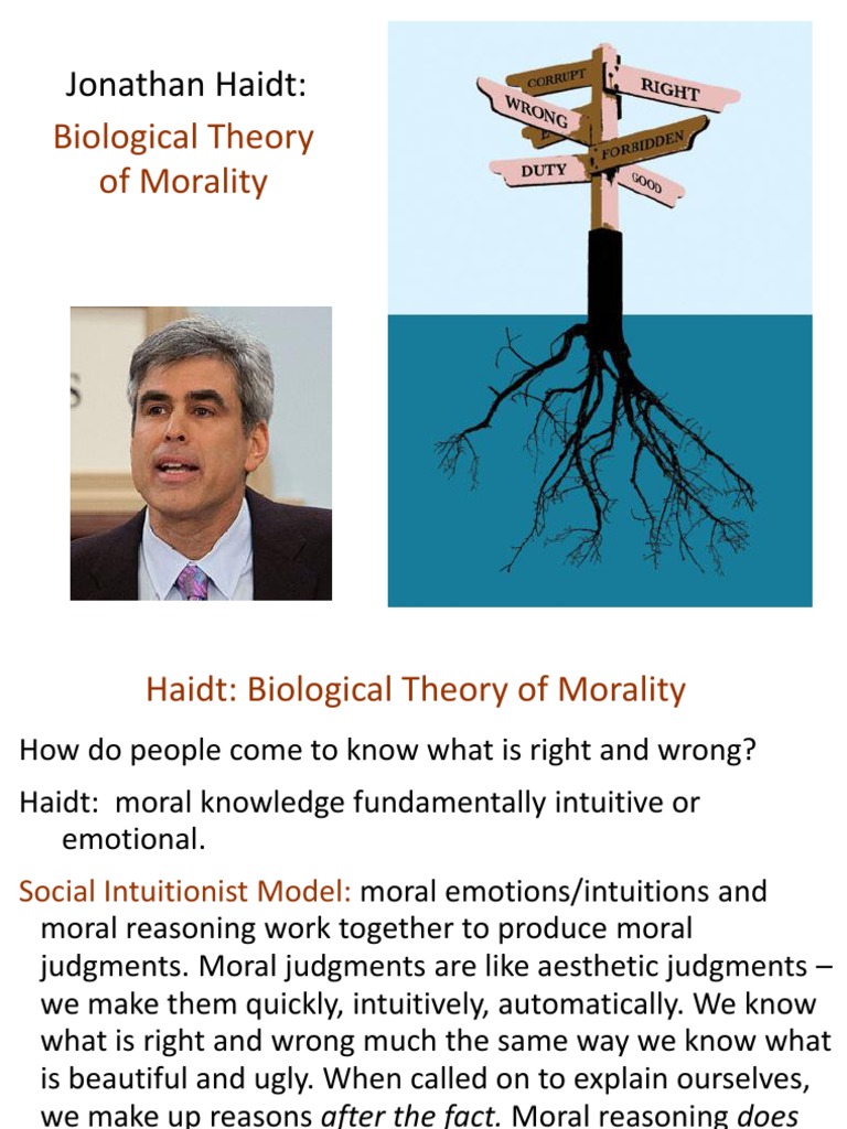 Jonathan Haidt:: Biological Theory of Morality | PDF | Morality | Reason