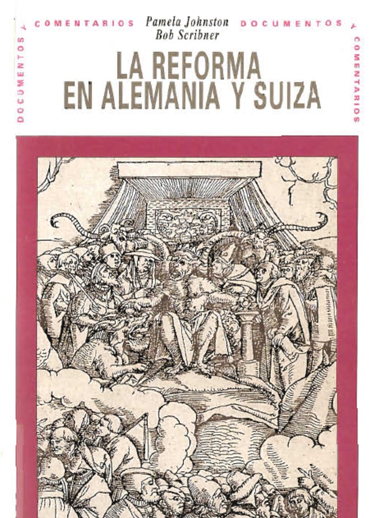 JOHNSTON, P. y SCRIBNER, B. - La Reforma en Alemania y Suiza - Akal ...