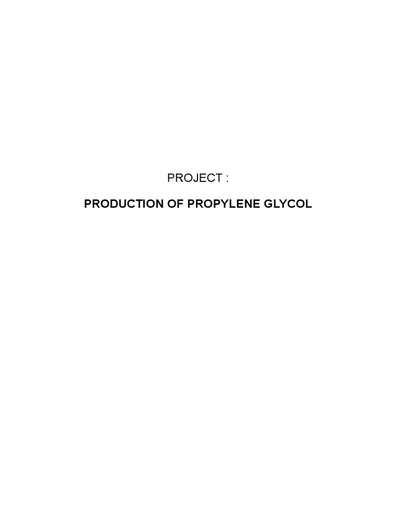 Propylene Glycol Production Simulation | PDF | Distillation | Chemistry