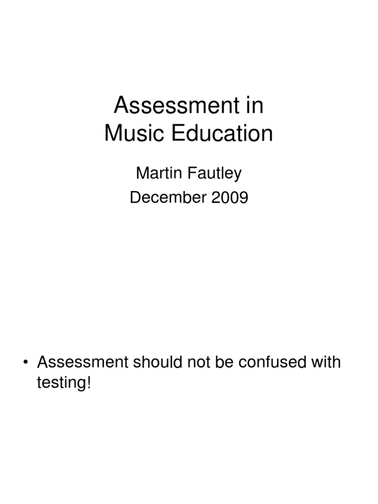 Assessment in Music Education | PDF | Educational Assessment | Music ...