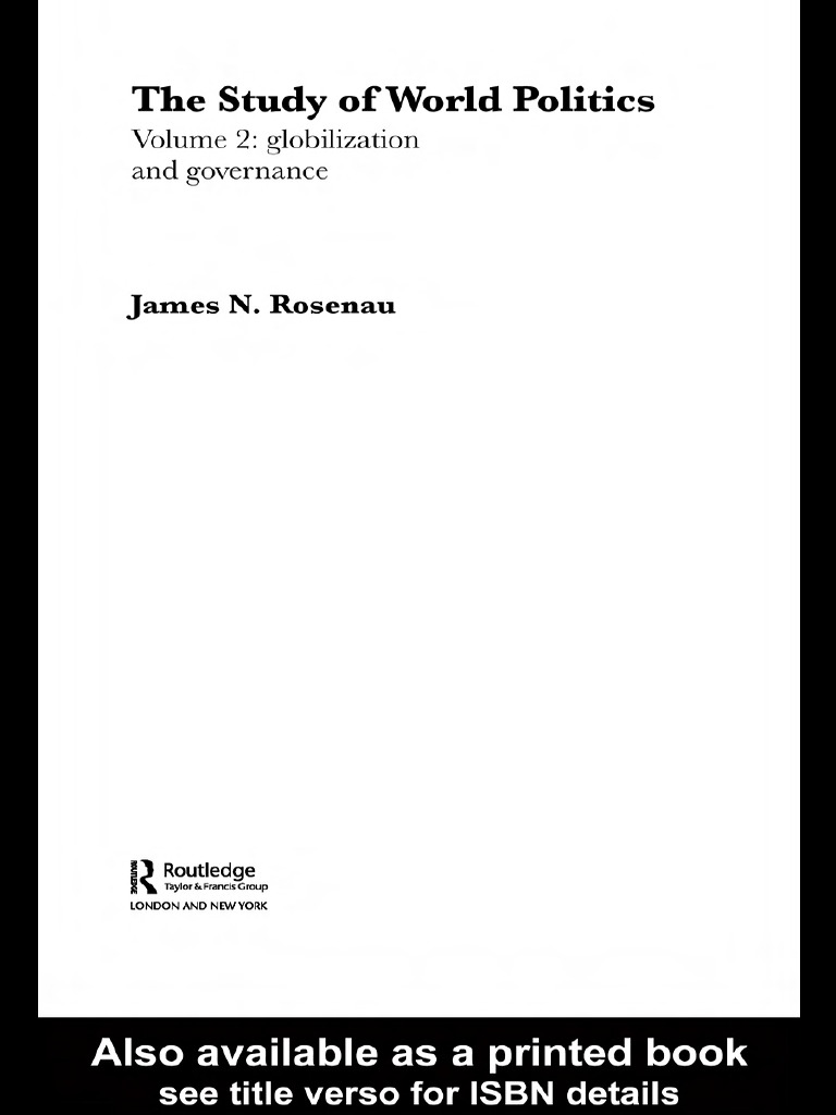James N. Rosenau-Study of World Politics - Volume II - Globalization ...