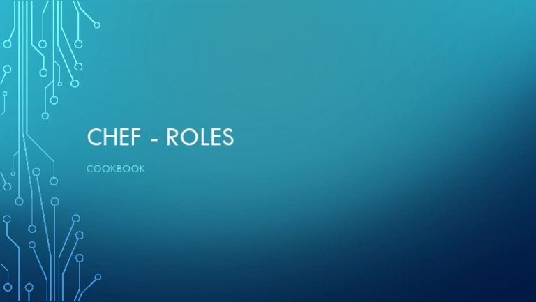 Chef - Roles | PDF