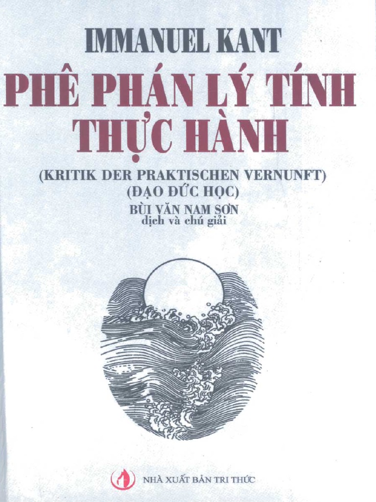 Phê Phán Lý Tính TH C Hành - Immanuel Kant - nvh92 | PDF