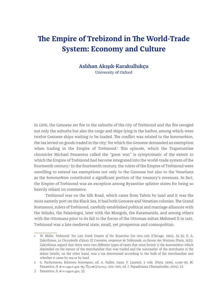 The Empire of Trebizond in The World-Trade System: Economy and Culture ...