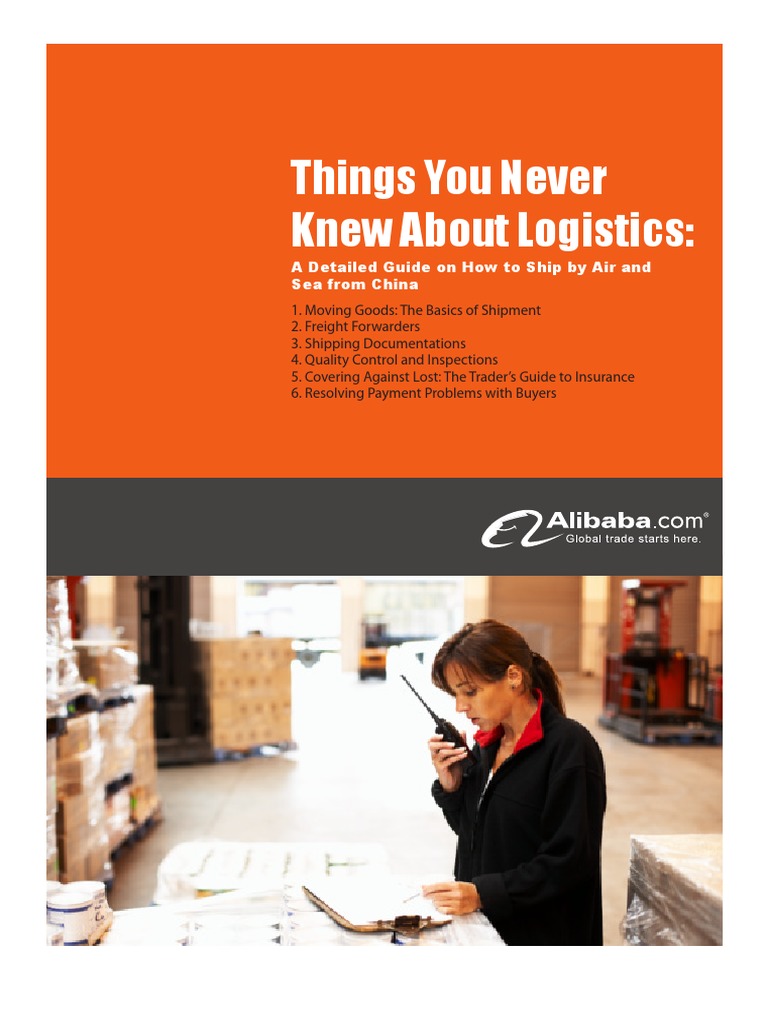Things You Never Knew About Logistics:: A Detailed Guide On How To Ship ...