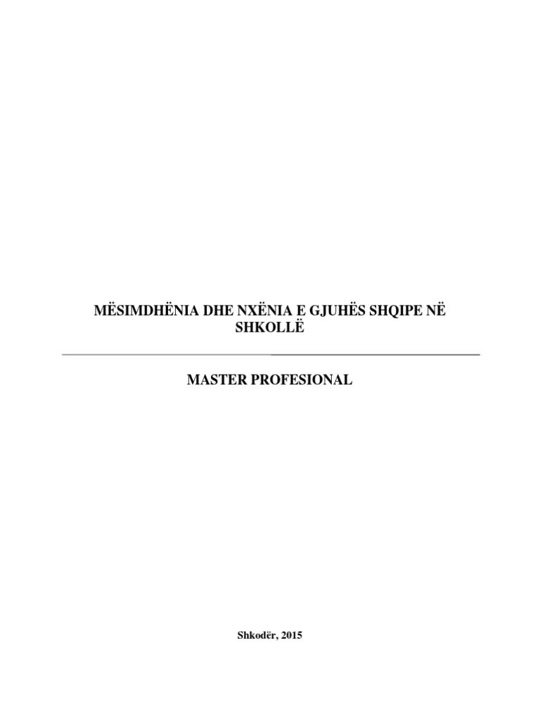 TEME DIPLOME MASTER - Mesimdhenia Dhe Nxenia e Gjuhes Shqipe Ne Shkolle ...
