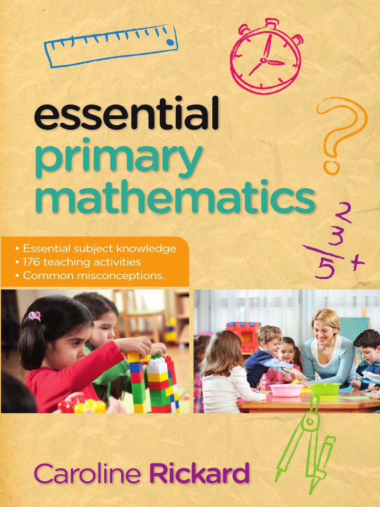 Essential Primary Mathematics | PDF | Teachers | Teaching Mathematics