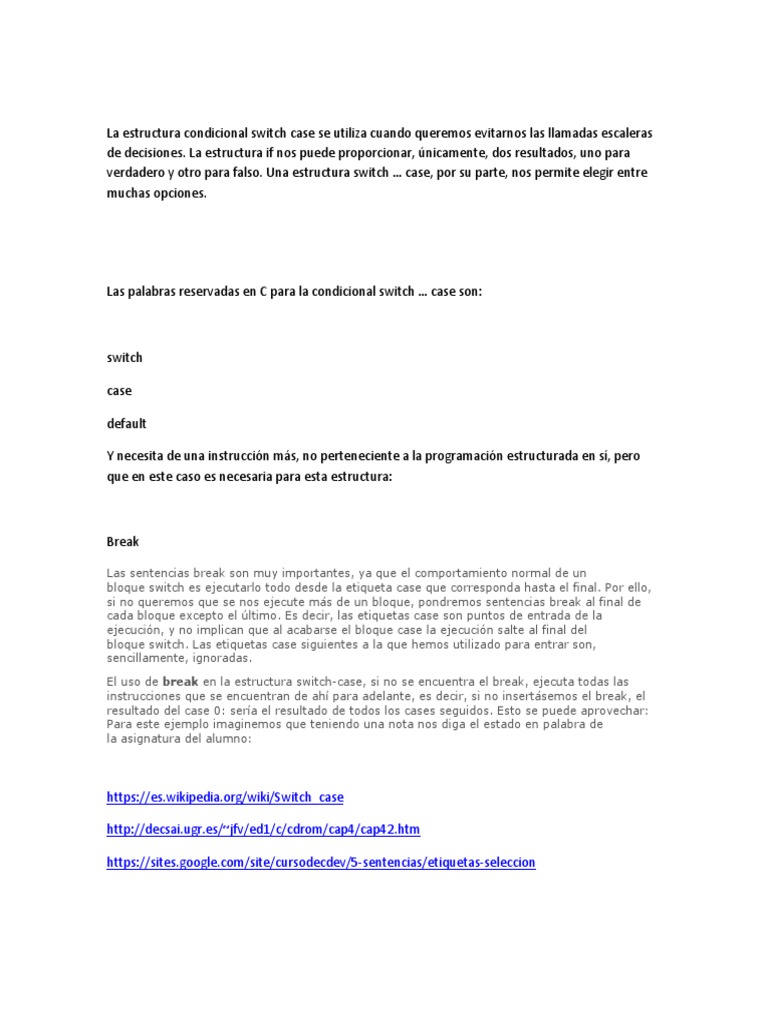 La Estructura Condicional Switch Case Se Utiliza Cuando Queremos Evitarnos Las Llamadas ...