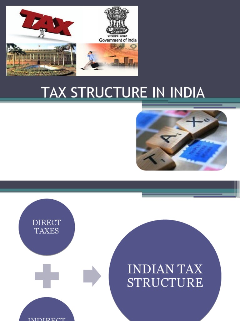 Tax Structure in India | PDF | Taxes | Tax Exemption
