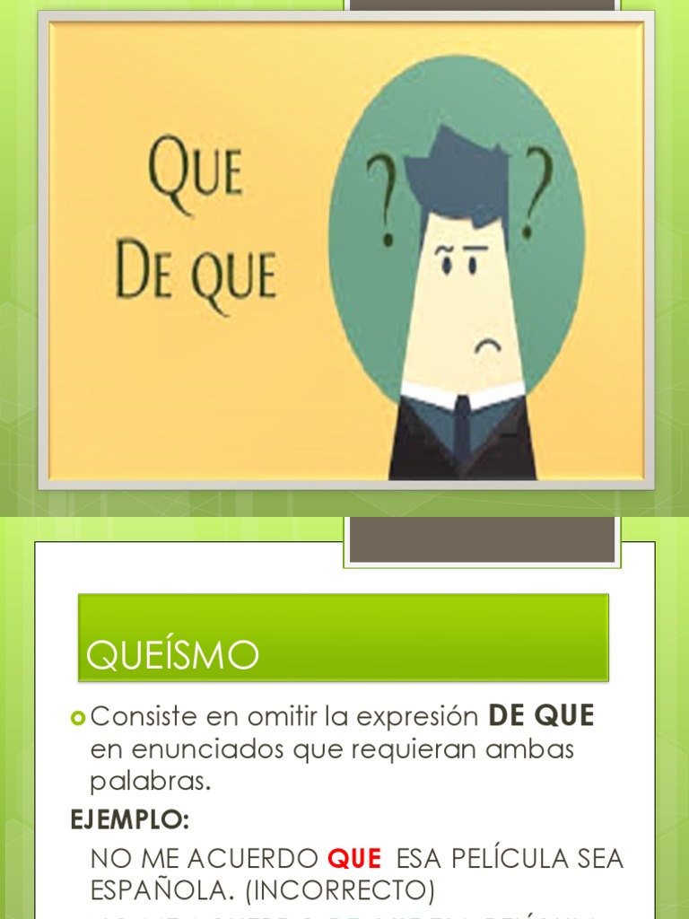 Texto Queísmo y Dequeísmo