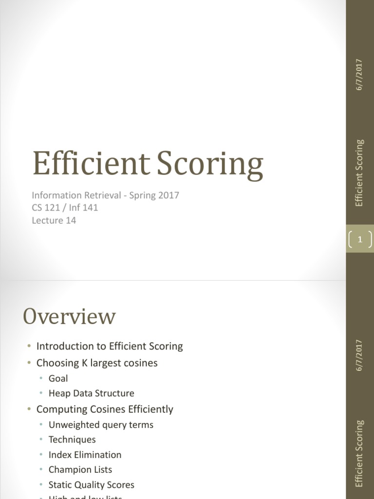 Efficient Scoring: Information Retrieval - Spring 2017 CS 121 / Inf 141 | PDF | Information ...