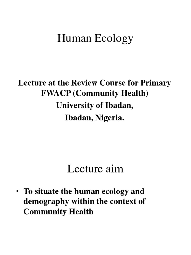 Human Ecology Power Point | PDF | Ecology | Ecosystem
