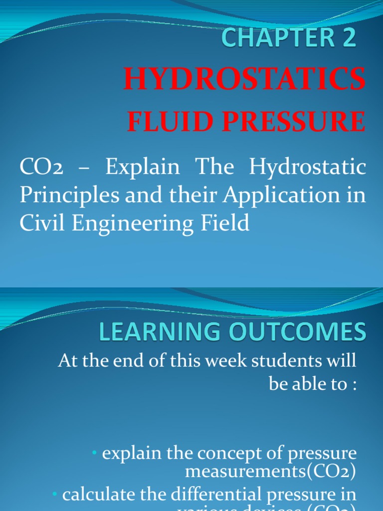 Chapter_2 Hydrostatic Fluid Pressure | Pressure | Pressure Measurement