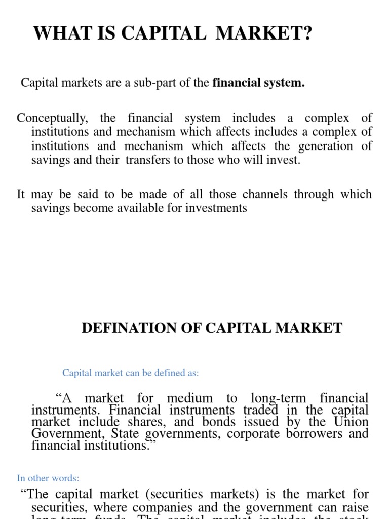 Understanding the Capital Market: A Comprehensive Overview of Key ...